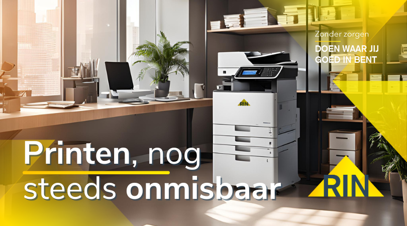 Zijn printers nog van deze tijd? - RIN